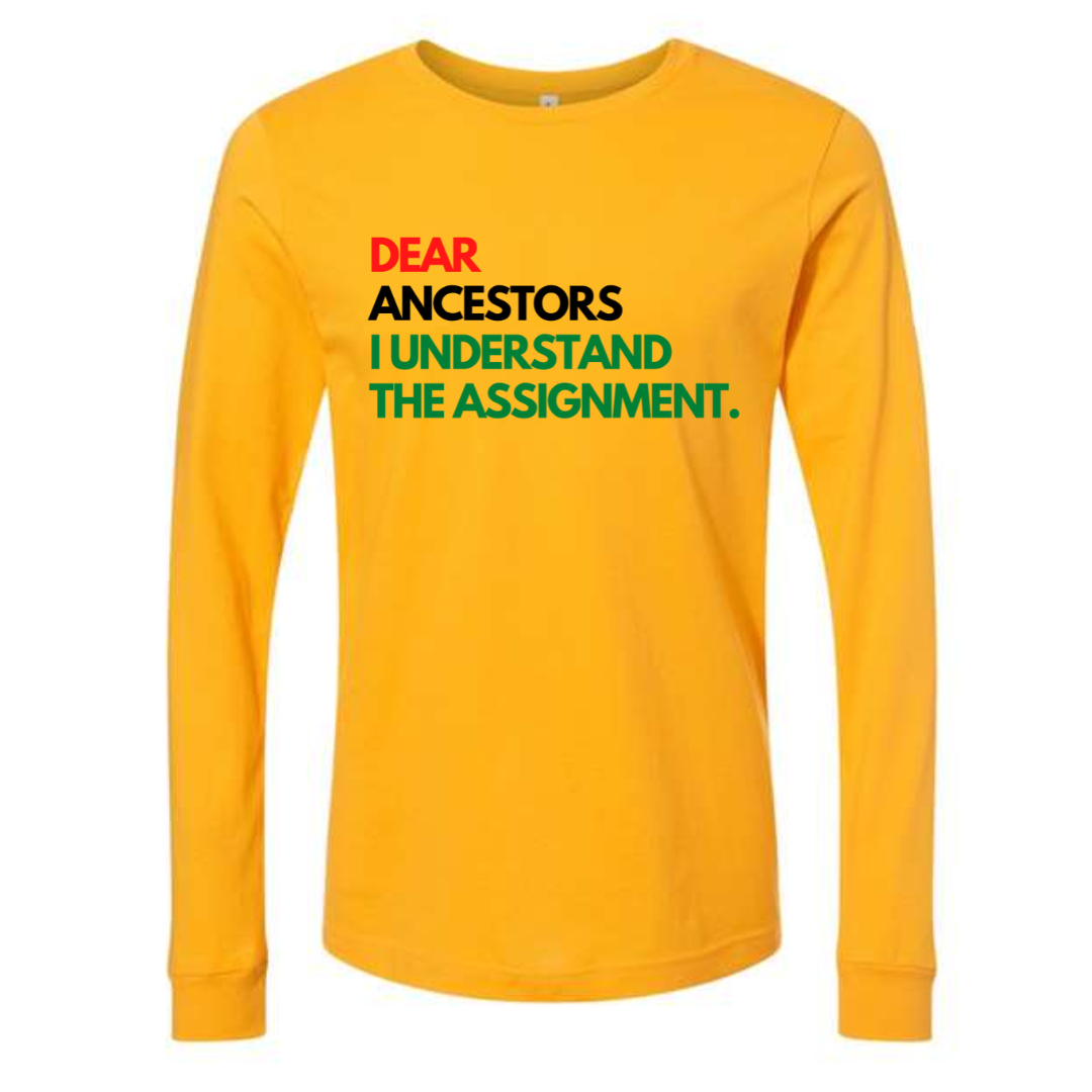 Dear Ancestors Unisex Long SleeveTshirt – Mahogany Mommies