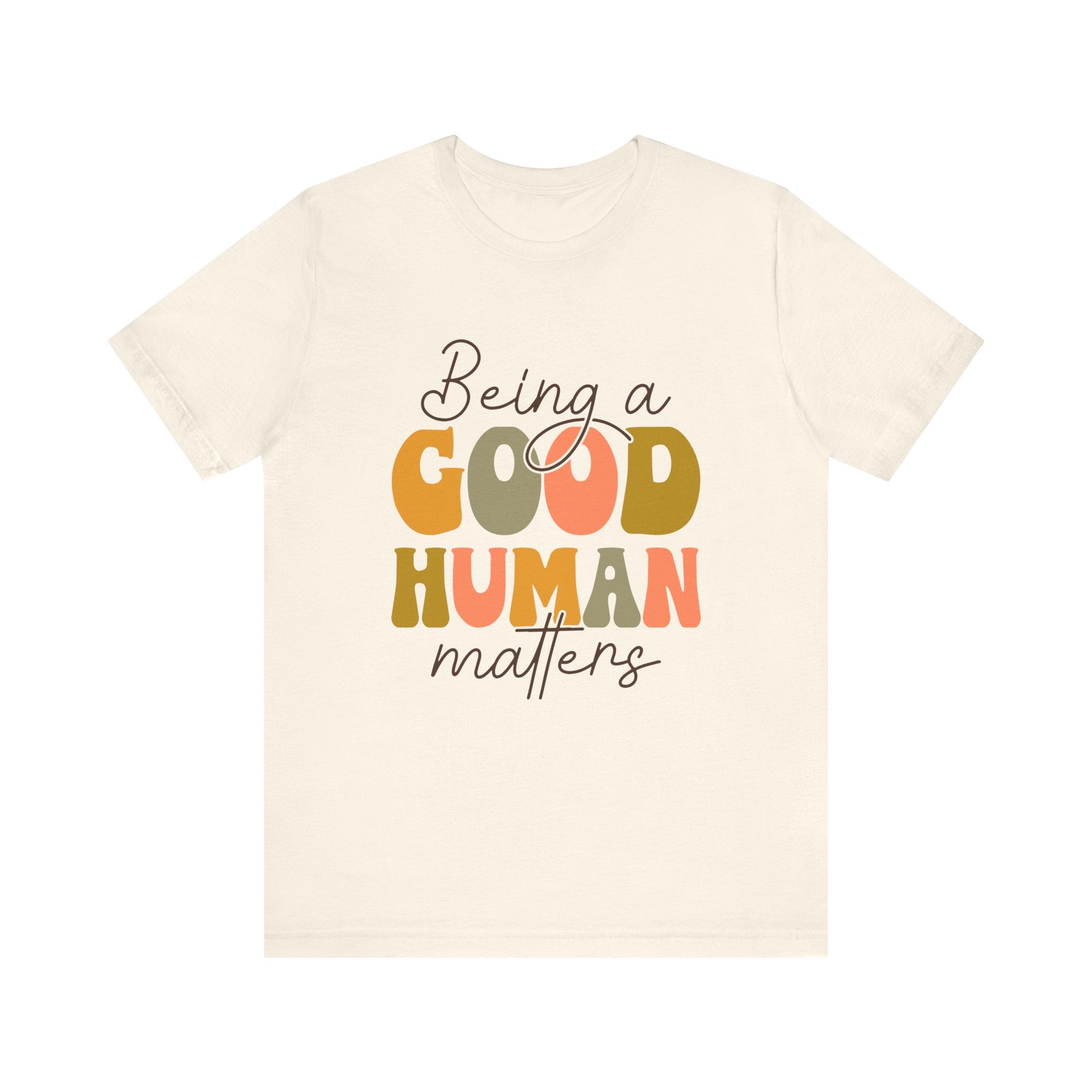 Good Human Graphic T-Shirt – Mahogany Mommies